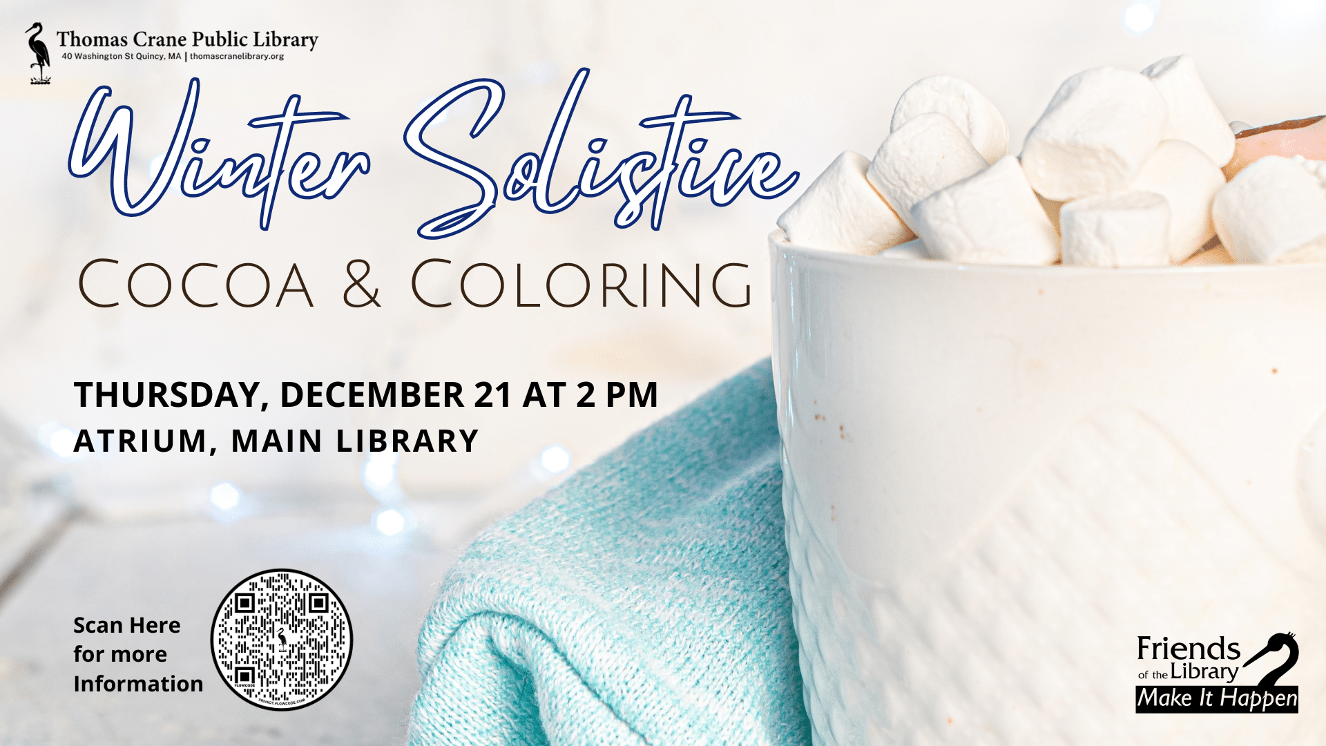 Winter Solstice: Cocoa and Coloring! – Thomas Crane Public Library